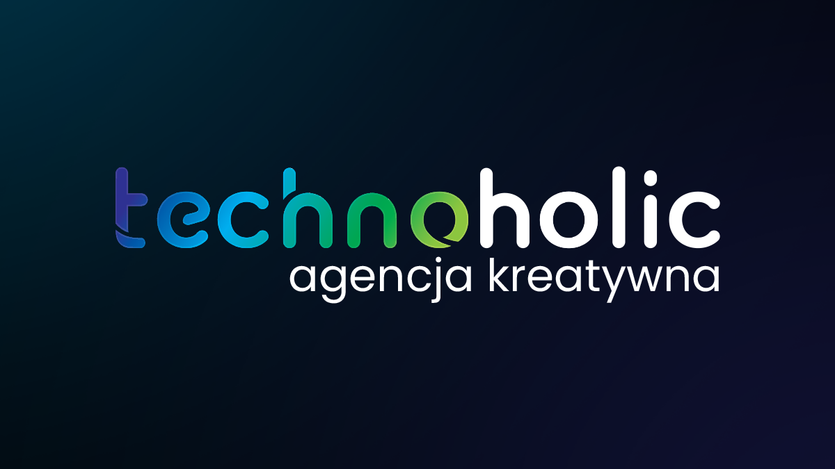 Kreatywna Agencja Reklamowa Wrocław | Technoholic